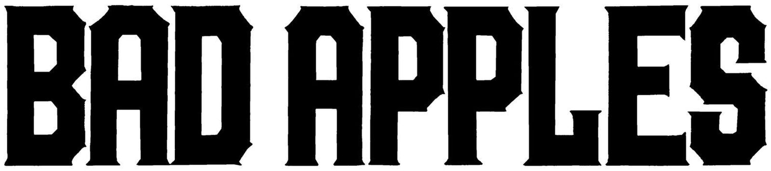 BAD APPLES – BADAPPLESCO.